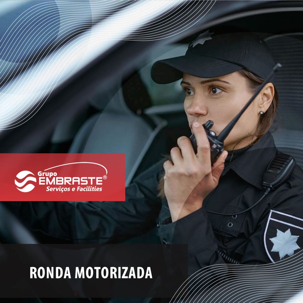 Ronda Motorizada - Embraste - Segurança e Serviços